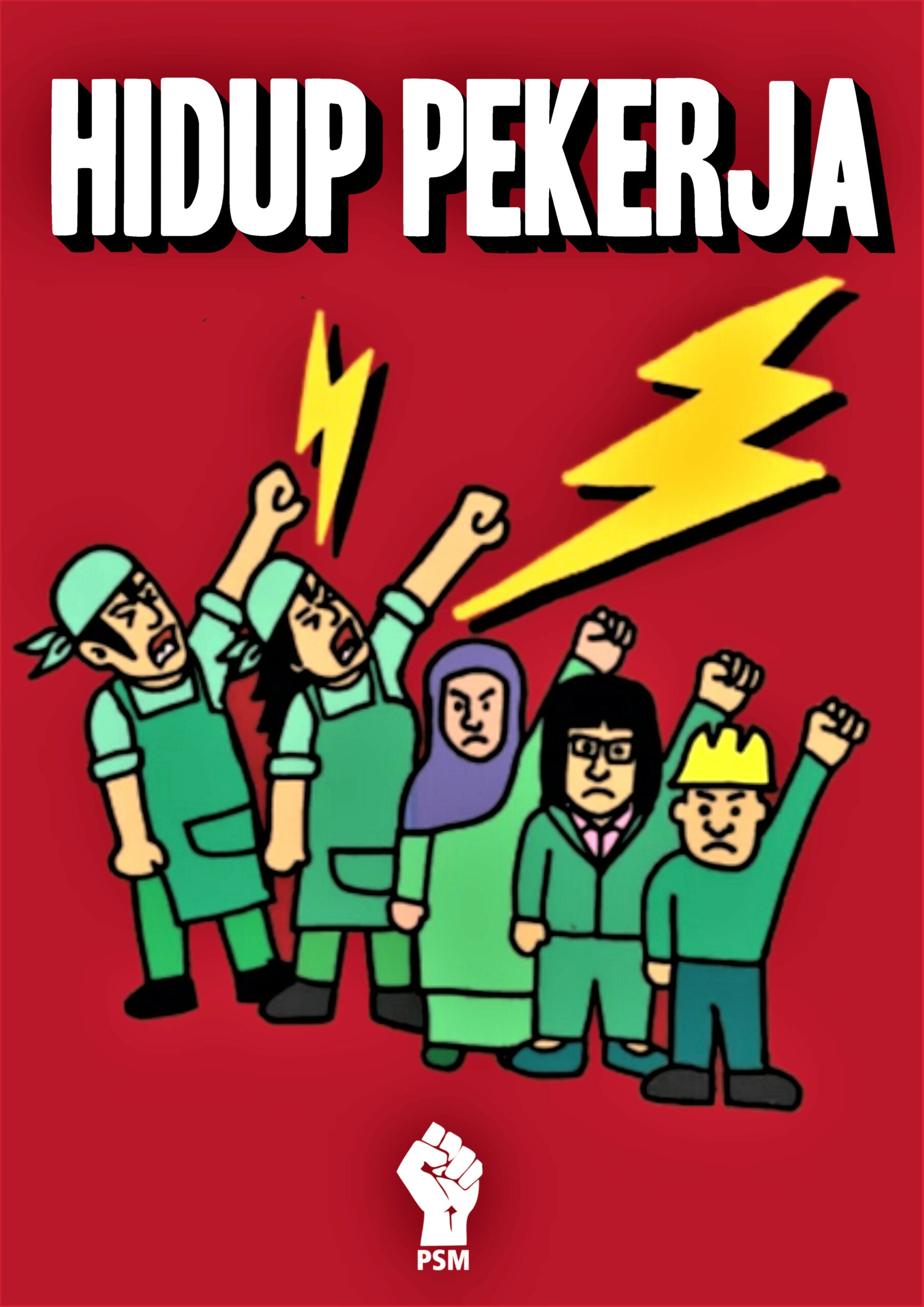 “Hidup Pekerja!”: Pameran poster online Hari Pekerja Sedunia 2022 ...